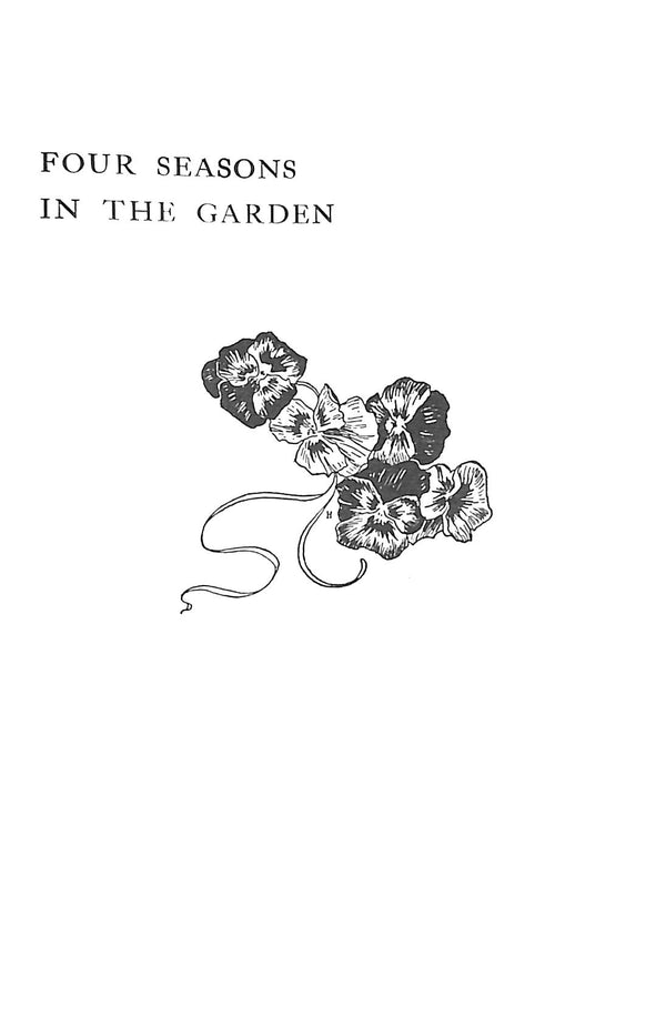 "Four Seasons In The Garden" 1907 REXFORD, Eben E.