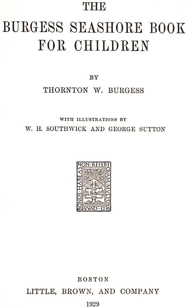 "The Burgess Seashore Book For Children" 1929 BURGESS, Thornton W. (SO