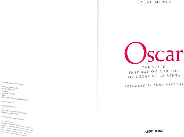 "Oscar: The Style, Inspiration And Life Of Oscar De La Renta" 2002 MOW