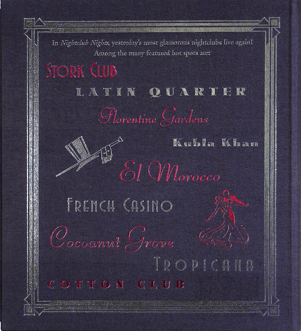 "Nightclub Nights: Art, Legend, And Style 1920-1960" 2001 WAGGONER, Su
