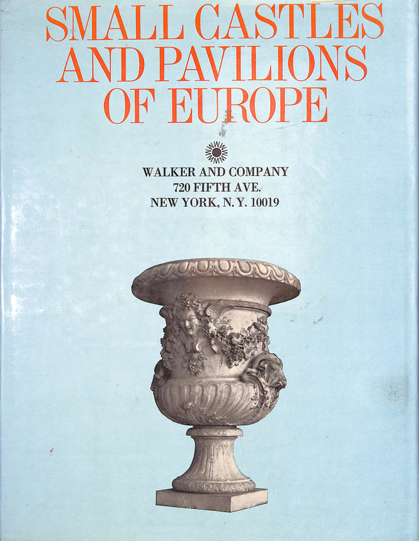 "Small Castles And Pavilions Of Europe" 1976 ZERBE, Jerome