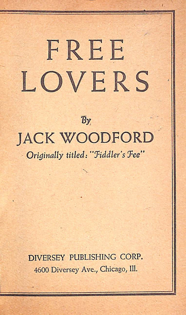 "Free Lovers" 1948 WOODFORD, Jack