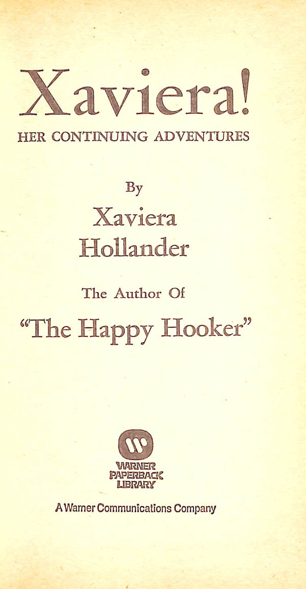 "Xaviera! Her Continuing Adventures" 1973 HOLLANDER, Zaviera