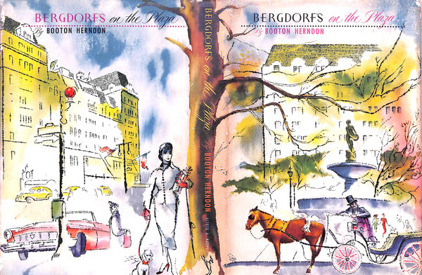 "Bergdorf's On The Plaza: The Story Of Bergdorf Goodman And A Half-Cen