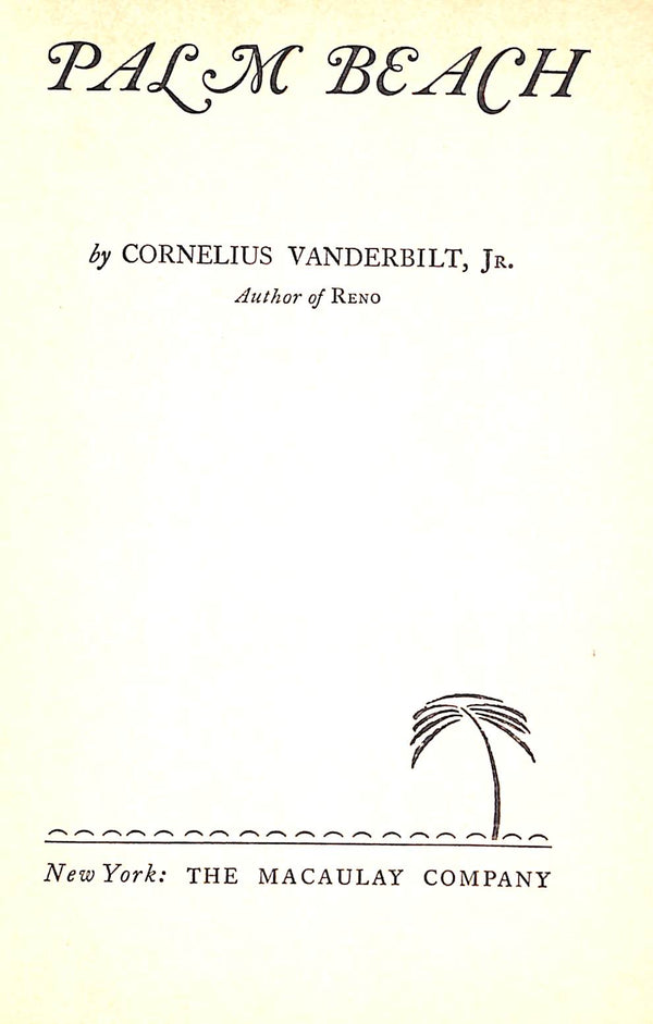 "Palm Beach" 1931 VANDERBILT, Cornelius, Jr