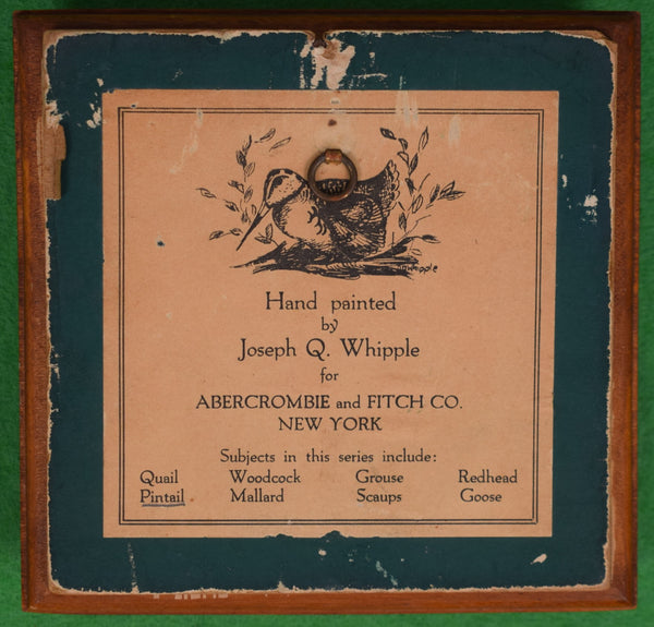 Abercrombie & Fitch Pintail Duck Hand Painted by Joseph Q. Whipple Sha