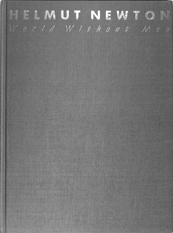 "World Without Men" 1984 NEWTON, Helmut