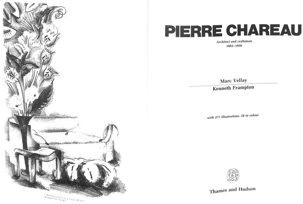 "Pierre Chareau: Architect And Craftsman 1883-1950" 1985 VELLAY, Marc