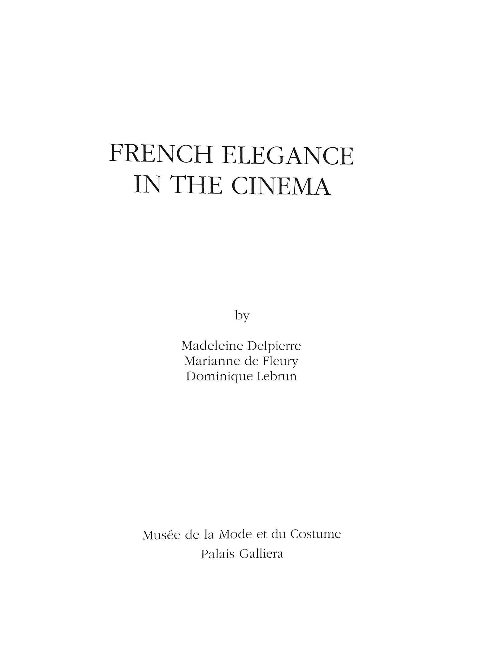 "French Elegance In The Cinema" 1988 DELPIERRE Madeleine, DE FLEURY, M