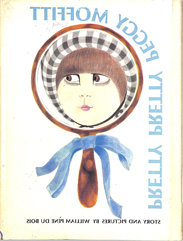 "Pretty Pretty Peggy Moffitt" 1968 DU BOIS, William Pene [story and pi
