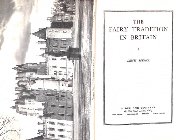 "The Fairy Tradition In Britain" 1948 SPENCE, Lewis (SOLD)