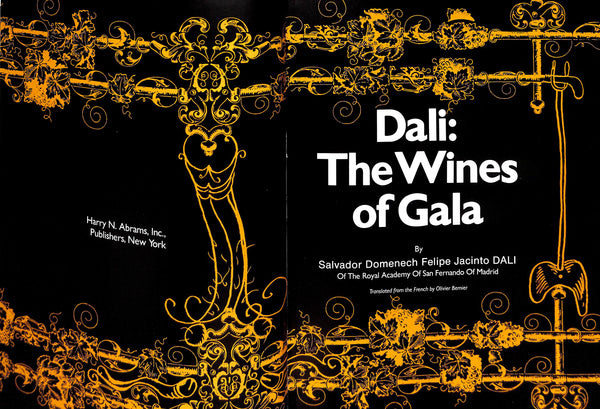 "Dali: The Wines Of Gala" 1978 DALI, Salvador Domenech Felipe Jacinto
