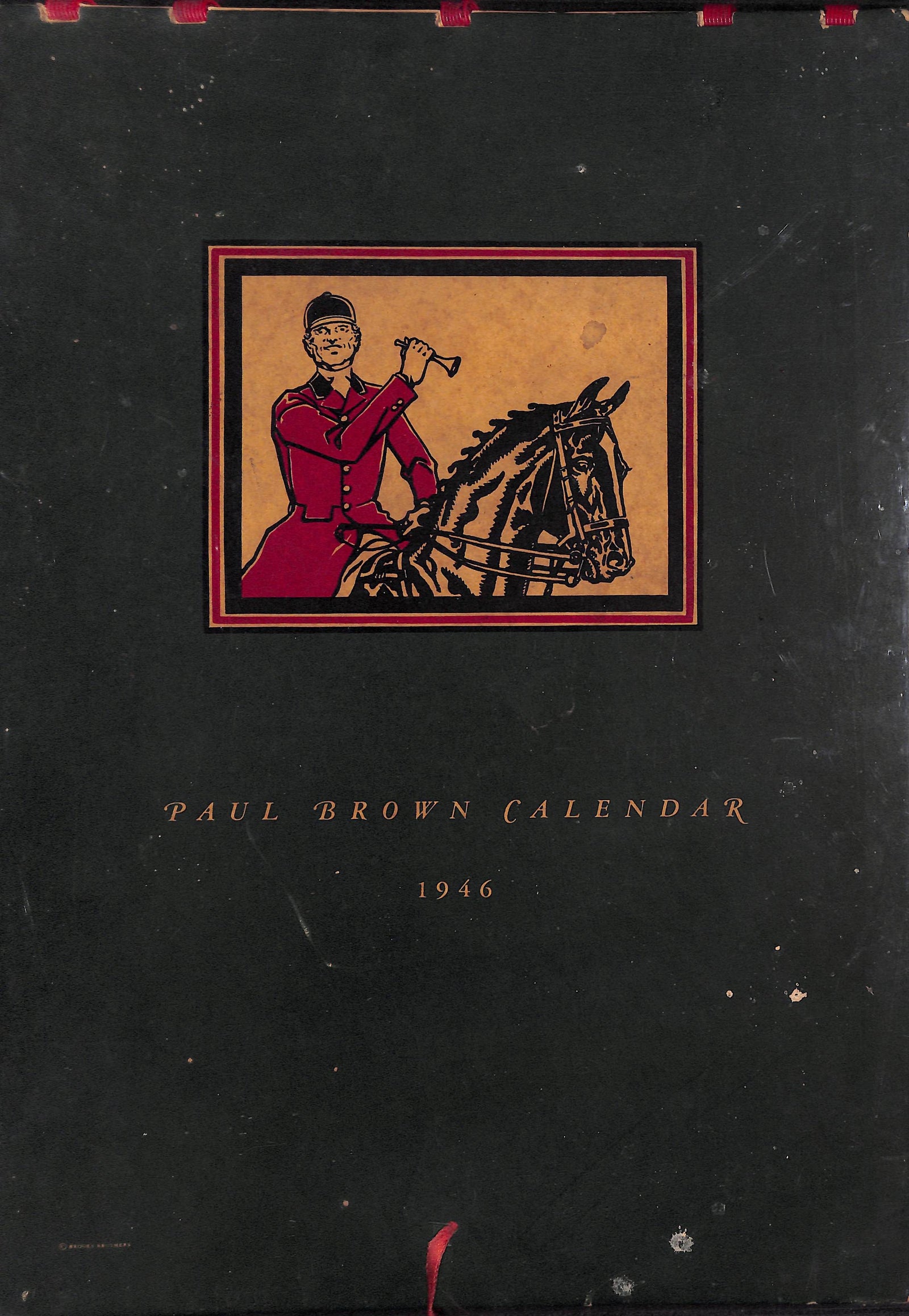 "The Paul Brown Brooks Brothers Calendar 1946"