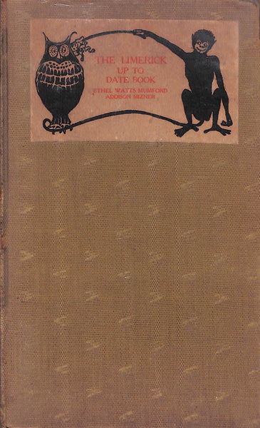 "The Limerick Up To Date Book" 1903 MUMFORD, Ethel Watts