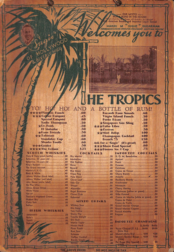 "Sugie Of Hollywood & Beverly Hills The Tropics c1936 Menu" (SOLD)