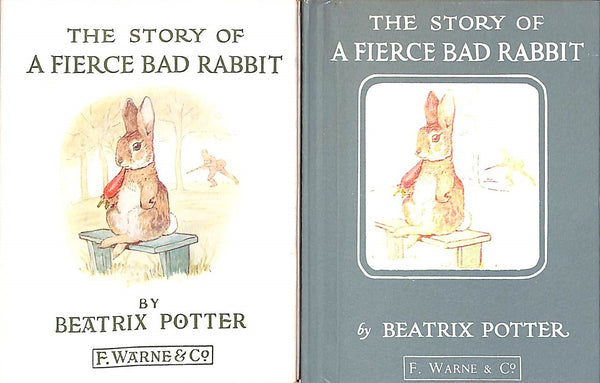 "The Story Of A Fierce Bad Rabbit" POTTER, Beatrix (SOLD)