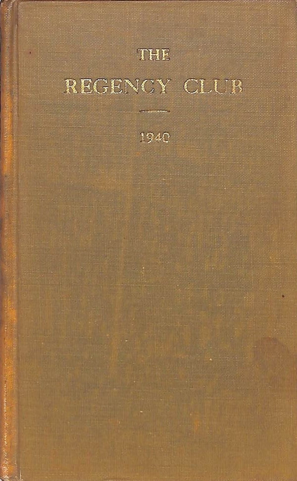 "The Regency Club 1940"