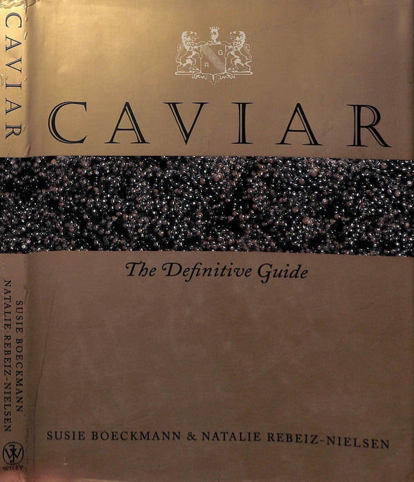 "Caviar: The Definitive Guide" 2000 BOECKMANN, Susie & REBEIZ-NIELSEN,
