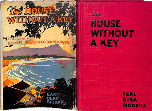 "The House Without A Key" 1925 BIGGERS, Earl Derr (SOLD)