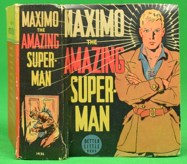 "Maximo The Amazing Super-Man" 1940 WINTERBOTHAM, R.R.