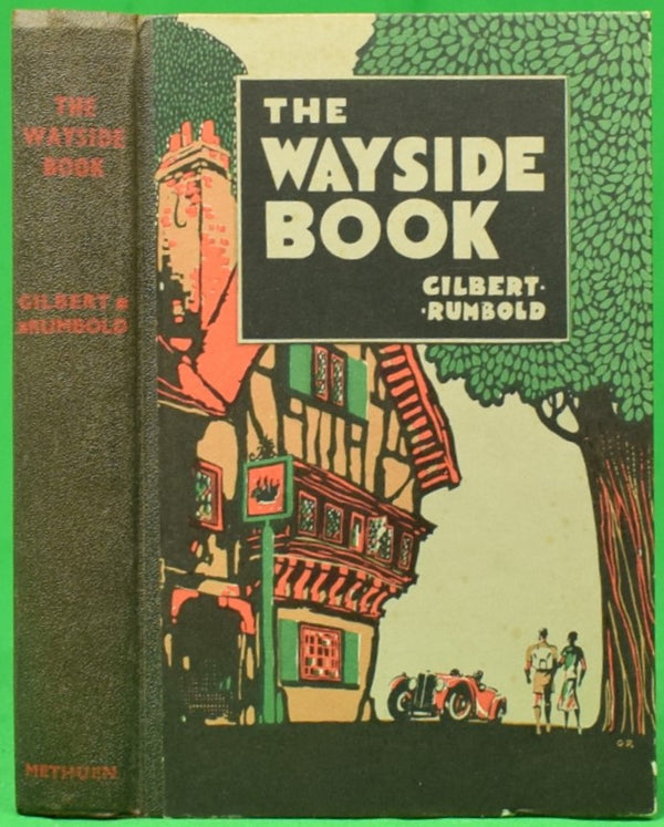 "The Wayside Book" 1934 RUMBOLD, Gilbert