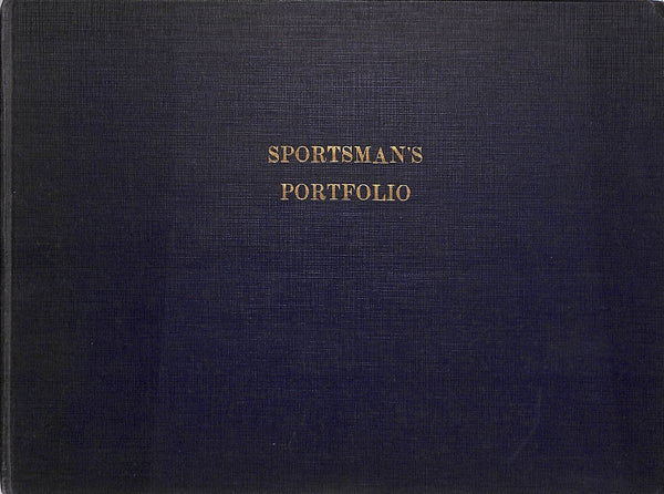 "The Sportsman's Portfolio of American Field Sports" 1929
