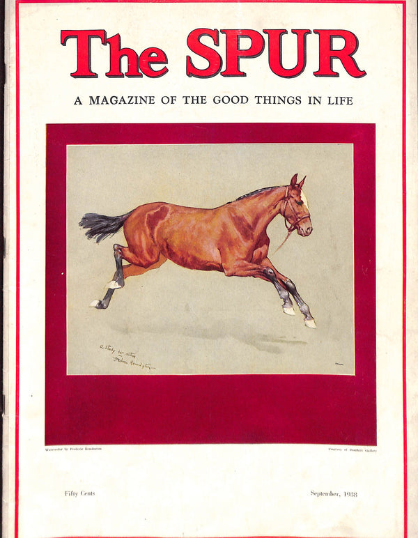 "The Spur A Magazine Of The Good Things In Life: September, 1938"