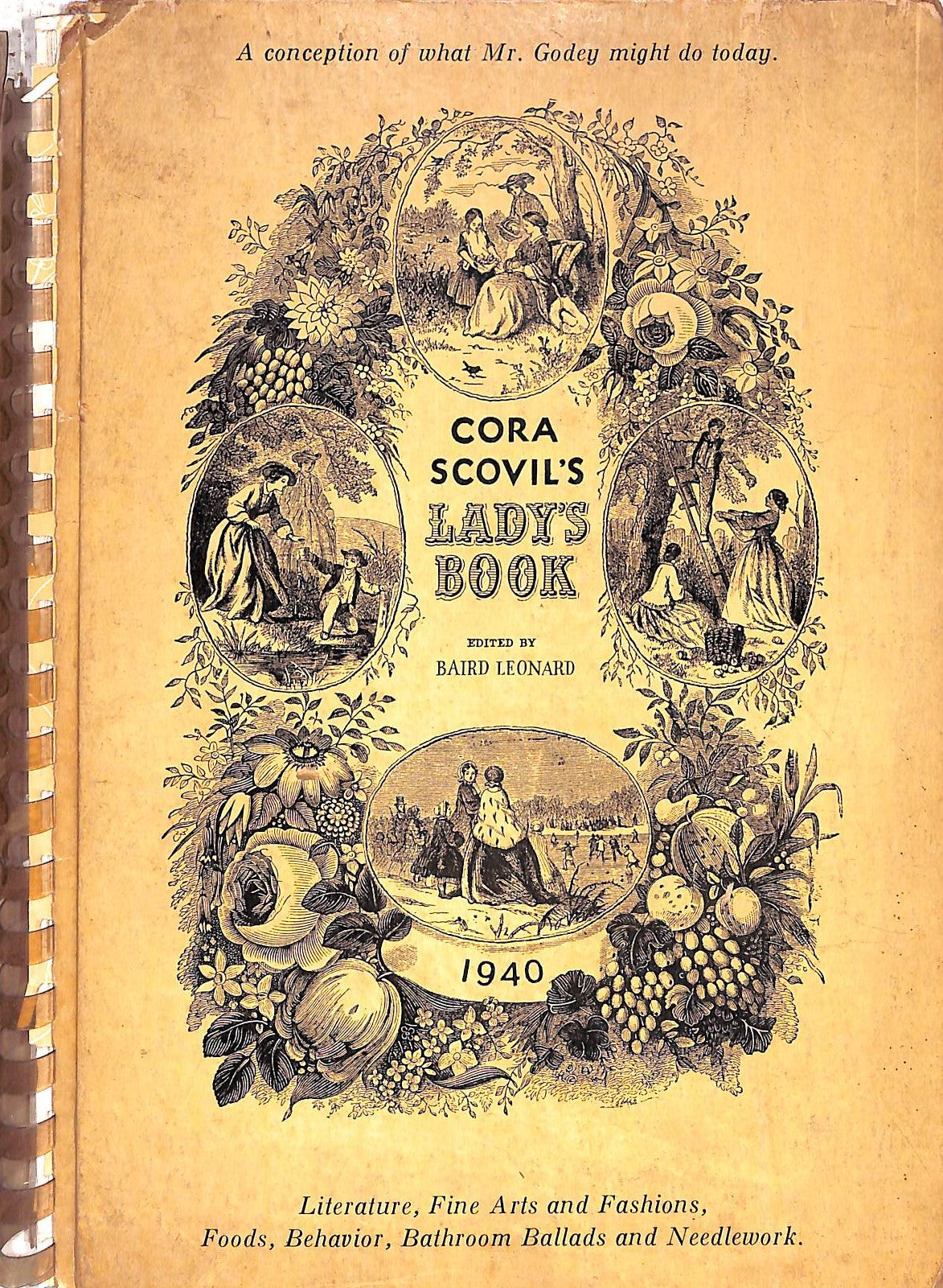 "Cora Scovil's Lady's Book" 1939 LEONARD, Baird [edited by]