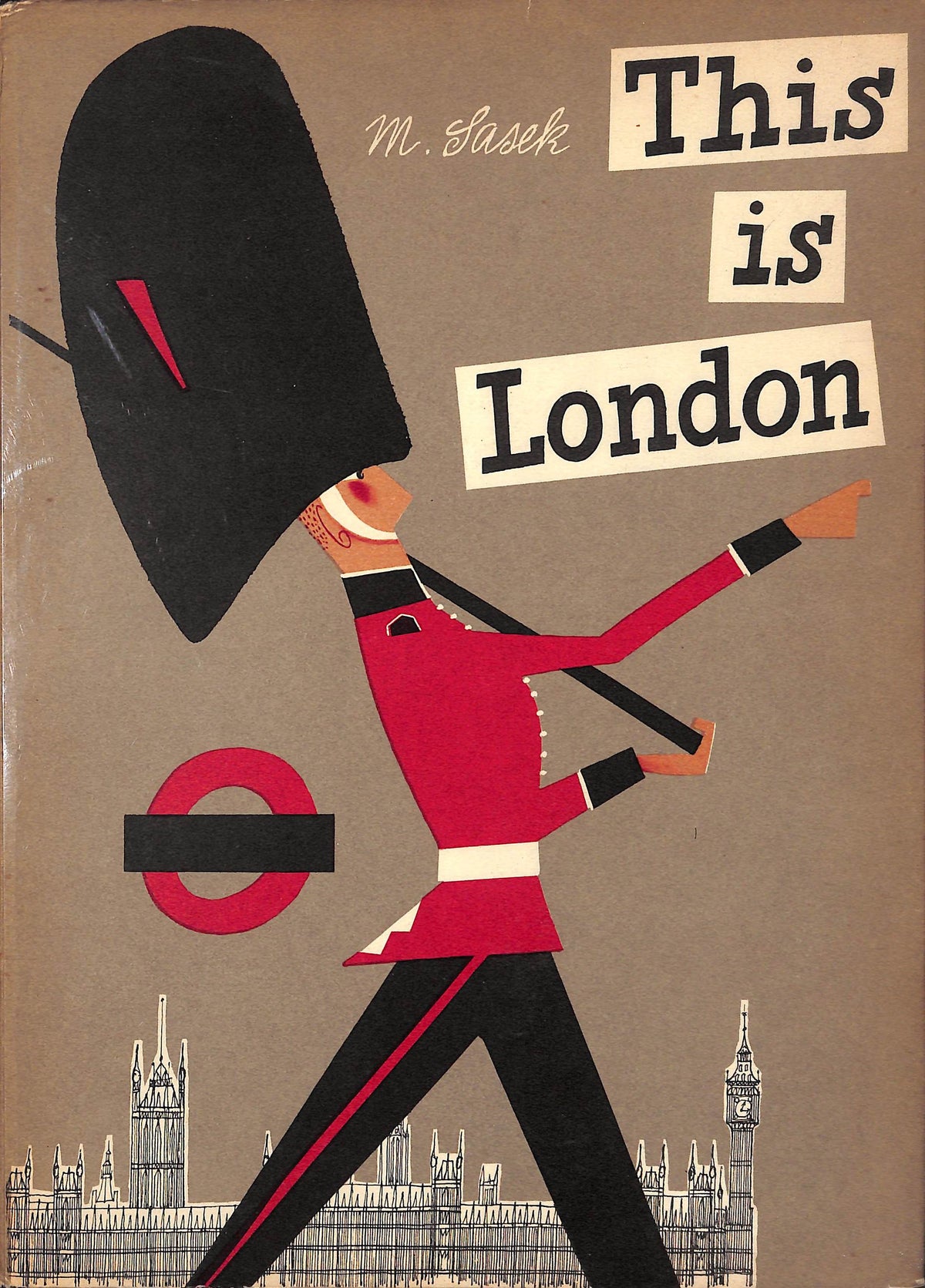 "This Is London" 1959 SASEK, M.