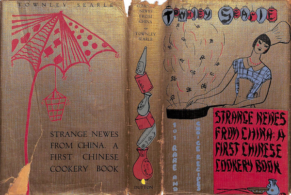 "Strange Newes from China: A First Chinese Cookery Book" 1939 SEARLE,