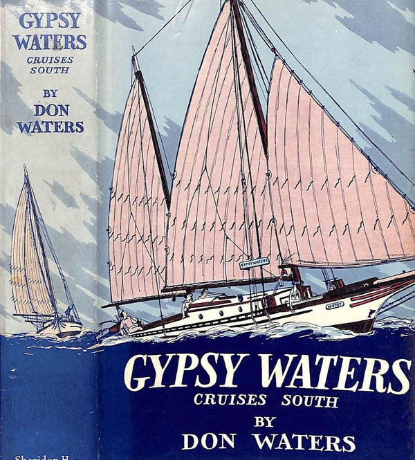 "Gypsy Waters: Cruises South" 1938 WATERS, Don (SOLD)