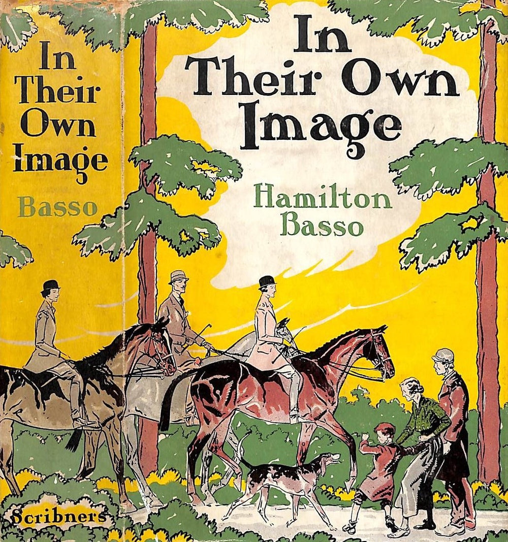 "In Their Own Image" 1935 BASSO, Hamilton