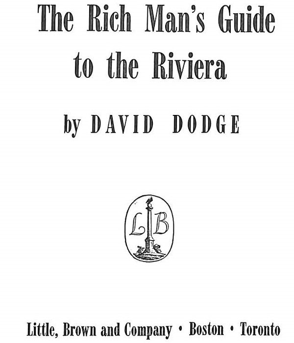 "The Rich Man's Guide To The Riviera" 1962 DODGE, David