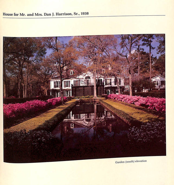 "The Architecture Of John F. Staub: Houston And The South" 1979 BARNST