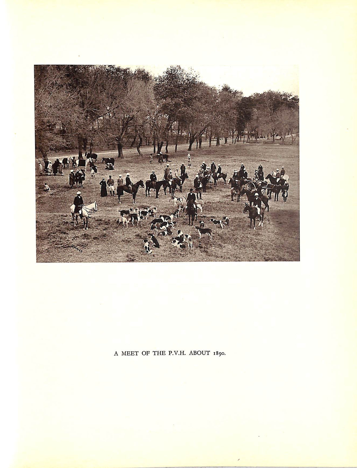 "The P.V.H." 1934 Captain and Bt. Major HURST, G.S., M.F.H. Royal Sign