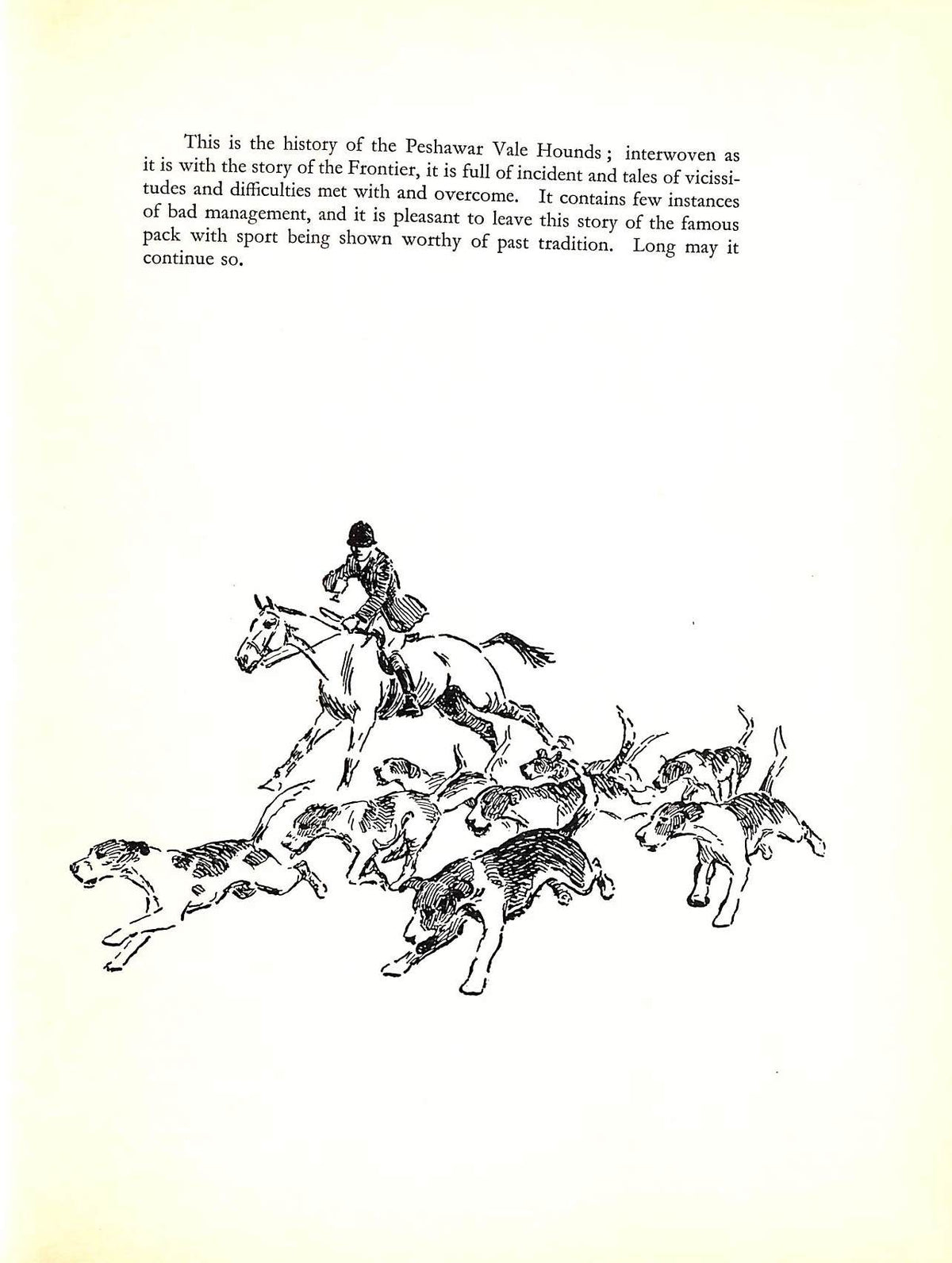 "The P.V.H." 1934 Captain and Bt. Major HURST, G.S., M.F.H. Royal Sign