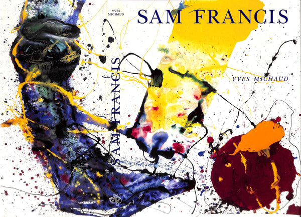"Sam Francis" 1992 MICHAUD, Yves