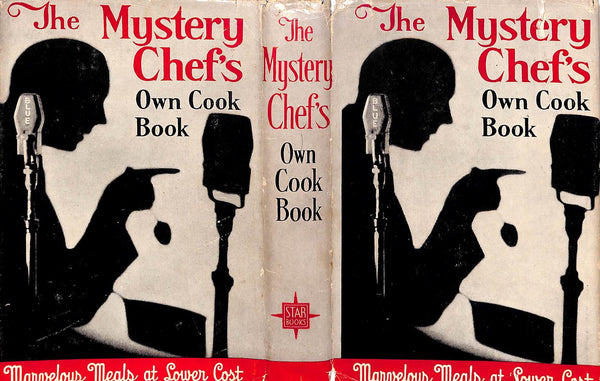 "The Mystery Chef's Own Cook Book" 1943 MACPHERSON, John