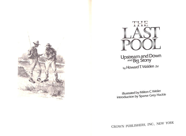 "The Last Pool: Upstream And Down And Big Stony" 1972 WALDEN, Howard T