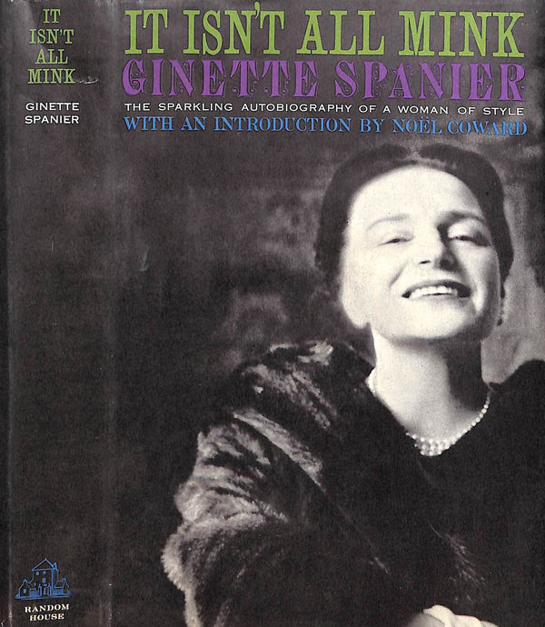 "It Isn't All Mink: The Sparkling Autobiography Of A Woman Of Style" 1