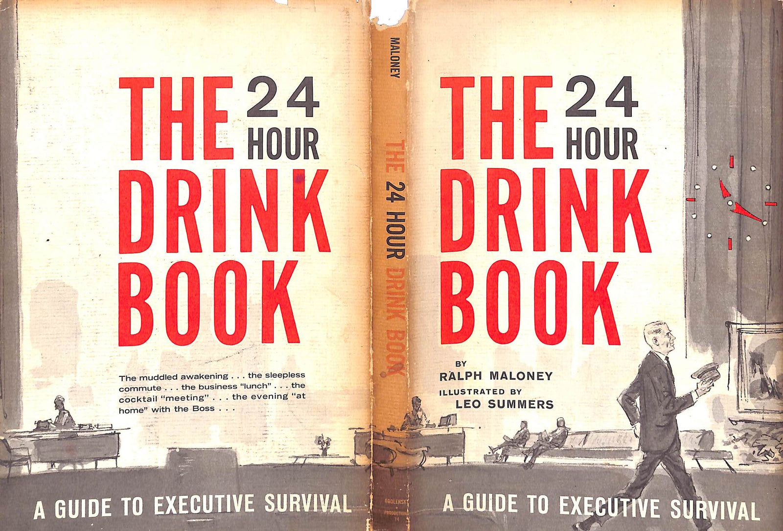 "The 24 Hour Drink Book: A Guide To Executive Survival" MALONEY, Ralph