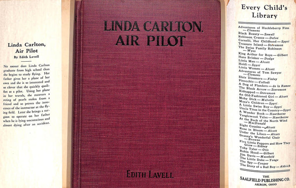 "Linda Carlton- Air Pilot" 1931 LAVELL, Edith