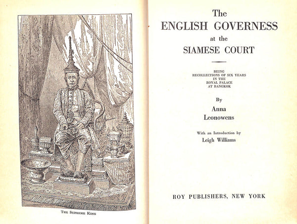 "The English Governess At The Siamese Court" 1954 LEONOWENS, Anna