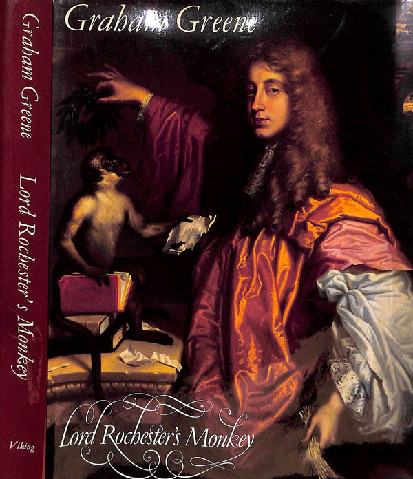 "Lord Rochester's Monkey Being The Life Of John Wilmot" 1974 GREENE, G