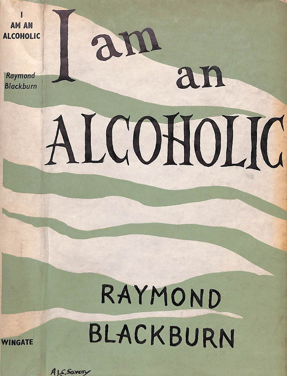 "I Am An Alcoholic" 1959 BLACKBURN, Raymond
