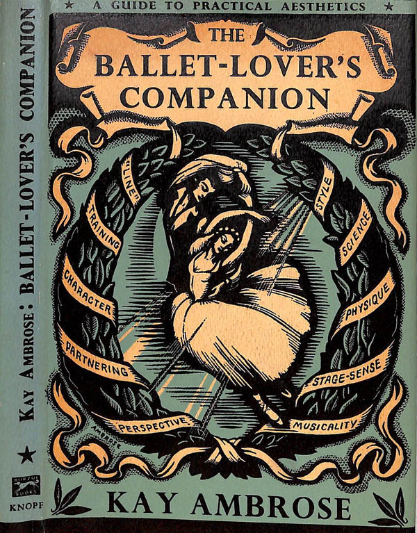 "The Ballet-Lover's Companion" 1949 AMBROSE, Kay (SOLD)