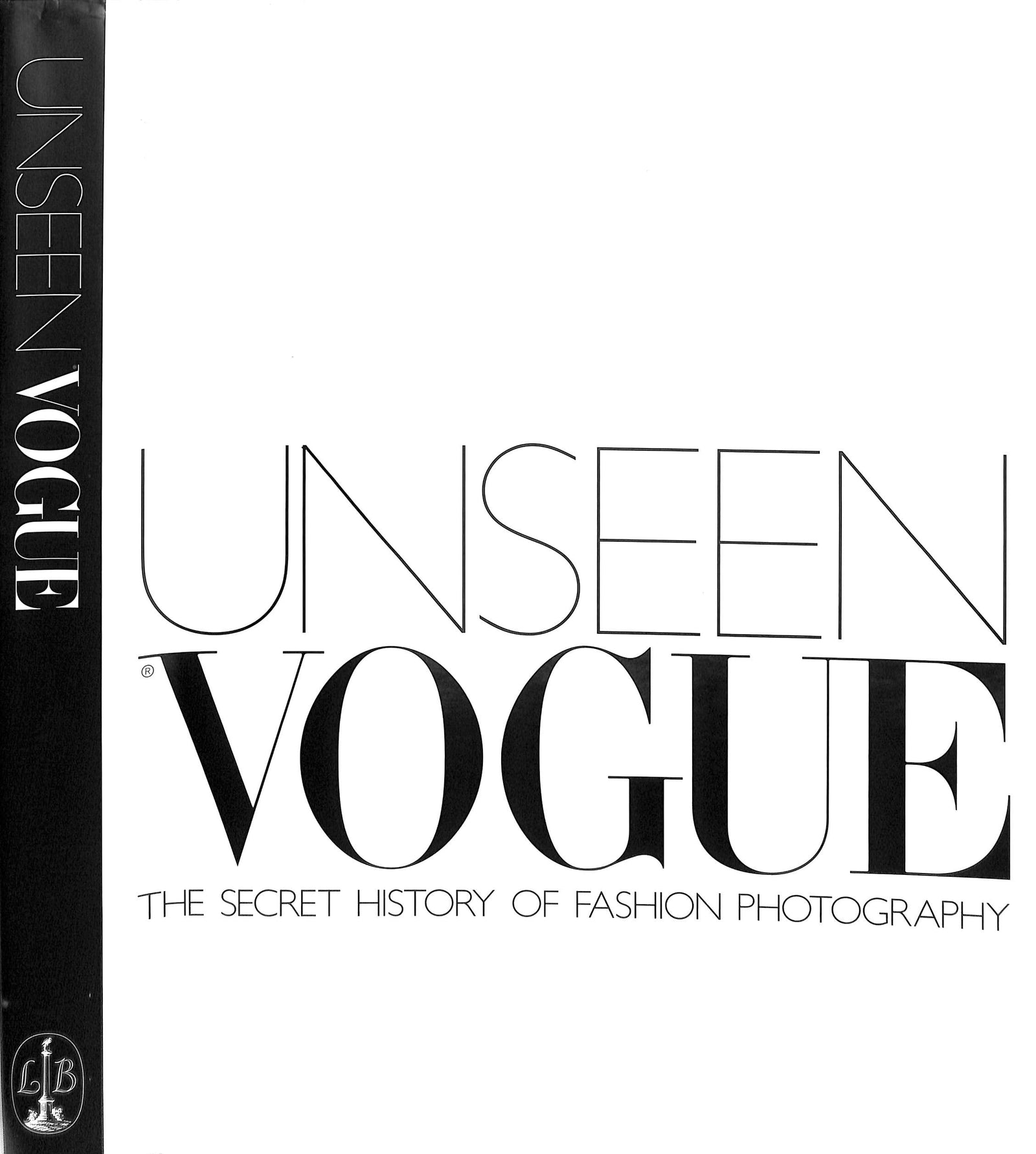 "Unseen Vogue: The Secret History Of Fashion Photography" 2002 DERRICK