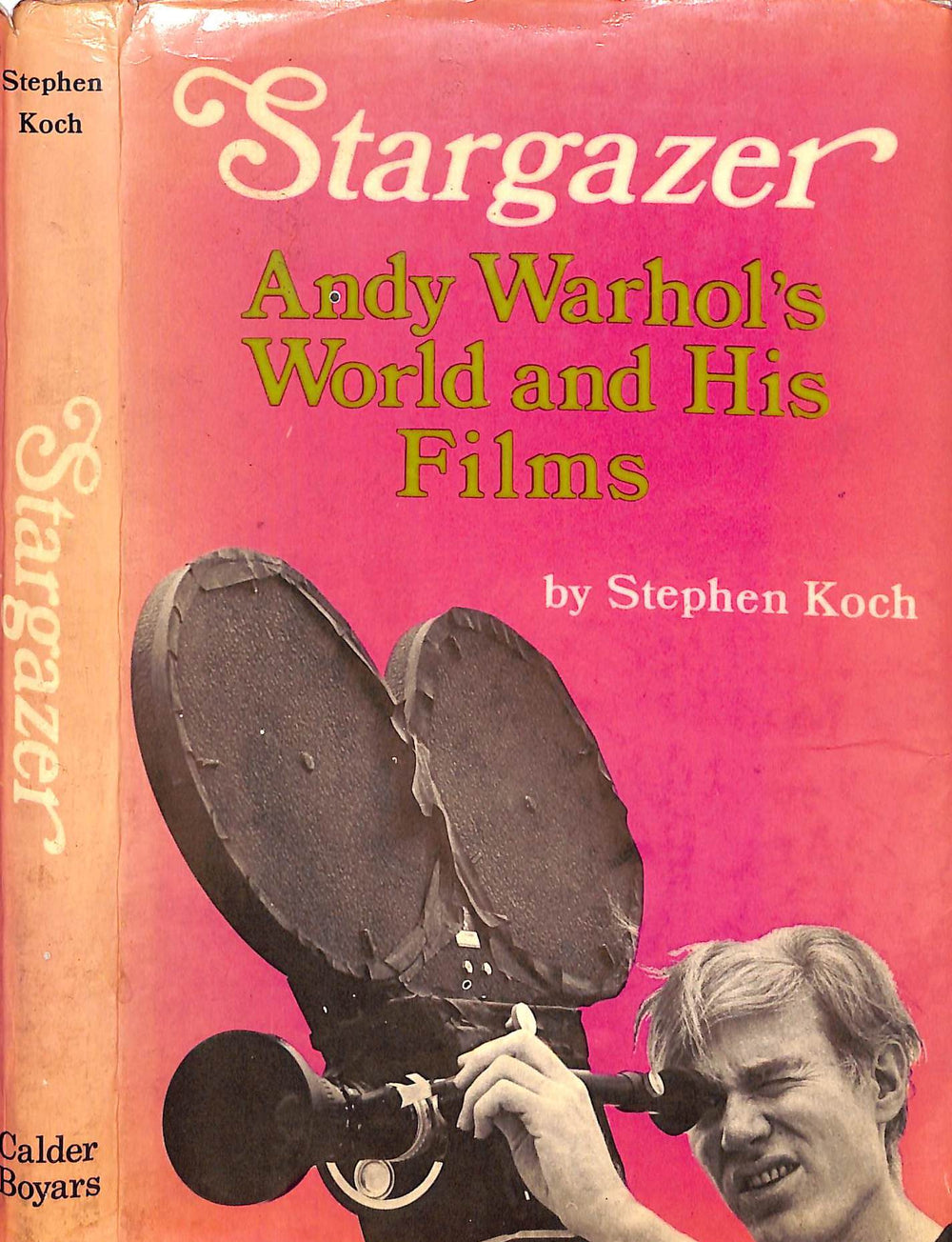 "Stargazer: Andy Warhol's World And His Films" 1973 KOCH, Stephen