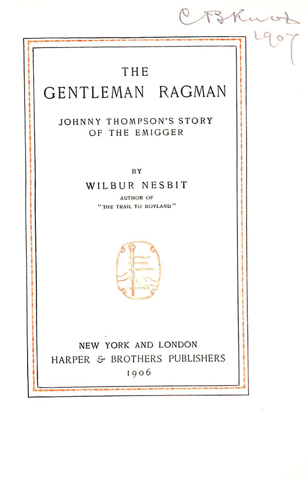 "The Gentleman Ragman" 1906 NESBIT, Wilbur
