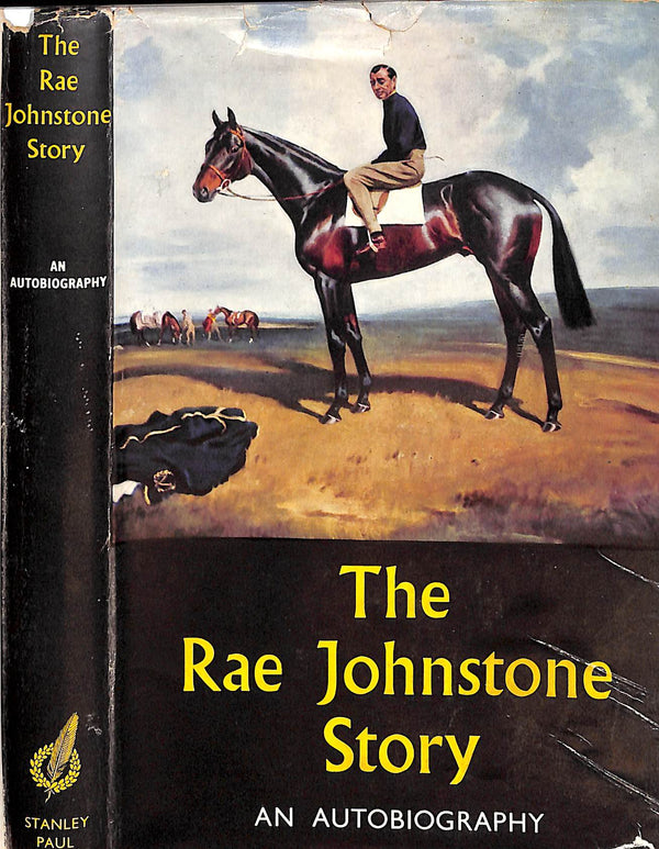 "The Rae Johnstone Story: An Autobiography" 1958 JOHNSTONE, Rae (SOLD)